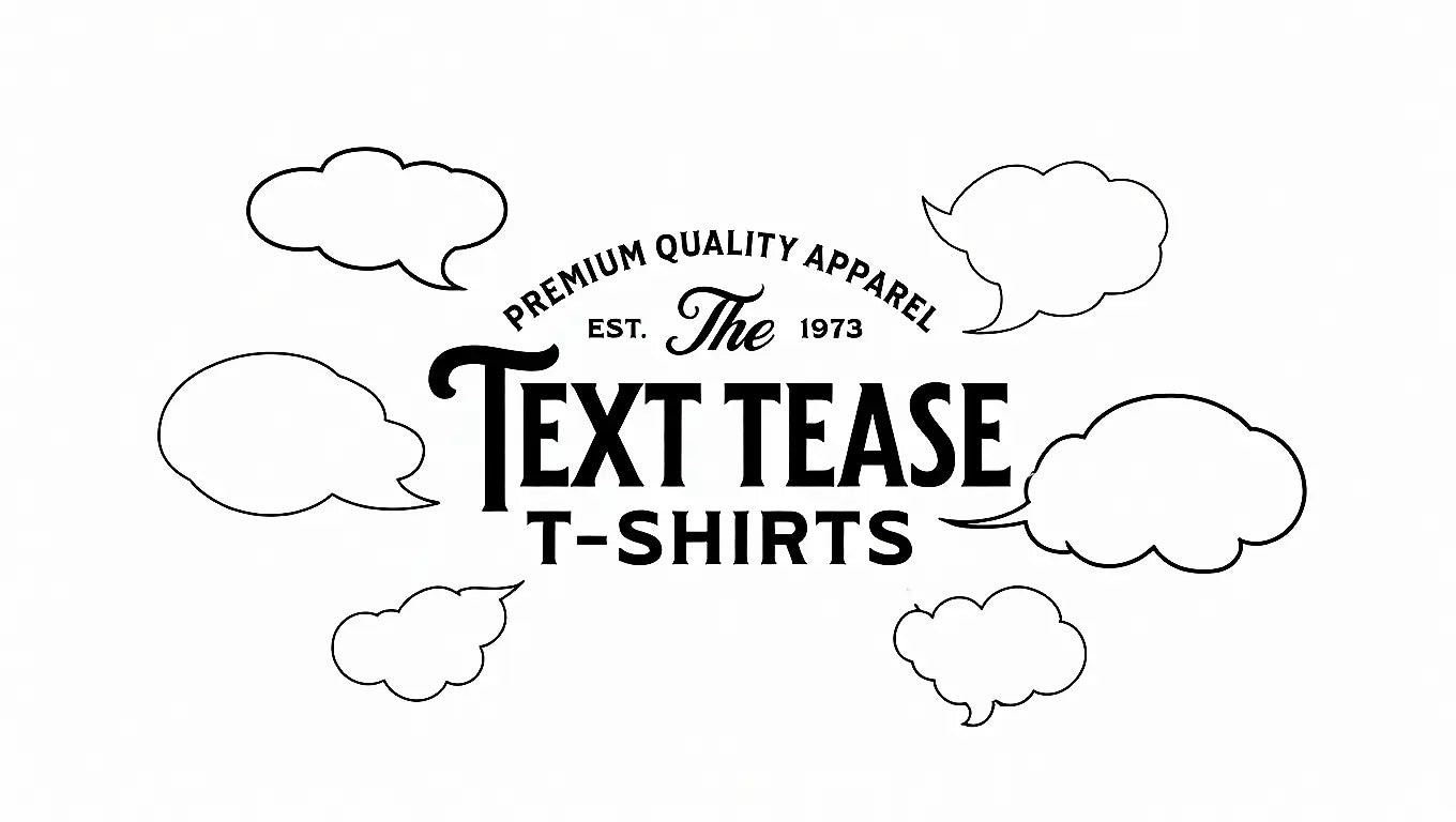 What Does Text Tease Mean? (And Why We Named Our Brand After It)